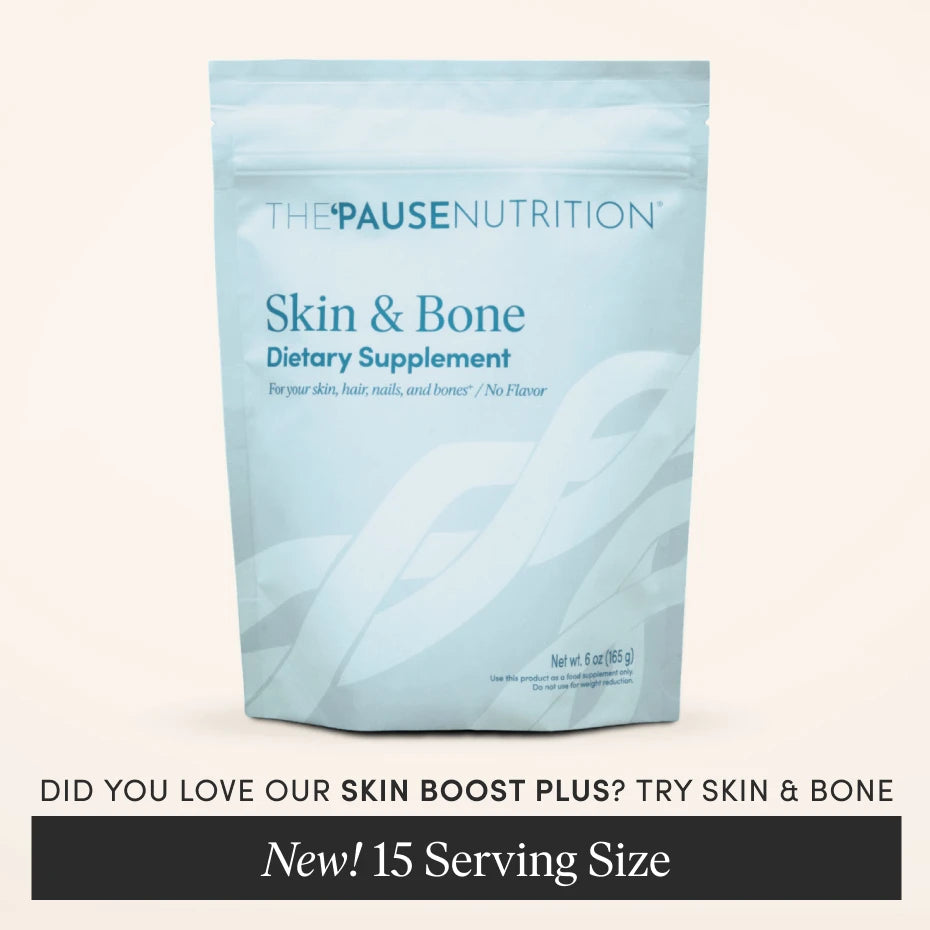 Skin & Bone Collagen | The 'Pause Life – The 'Pause Life by Dr. Mary ...